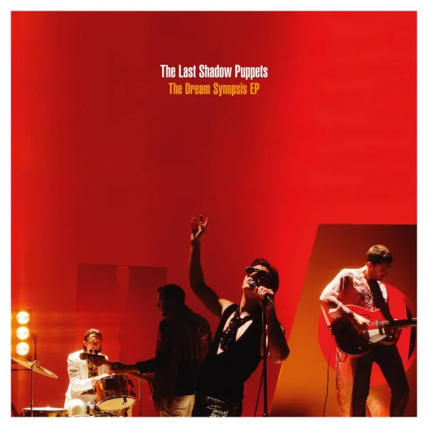 LAST SHADOW PUPPETS: "The Dream Synopsis" 12" EP - vinylstore jr